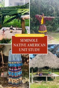 Free Seminole Native American Unit Study for Homeschooling